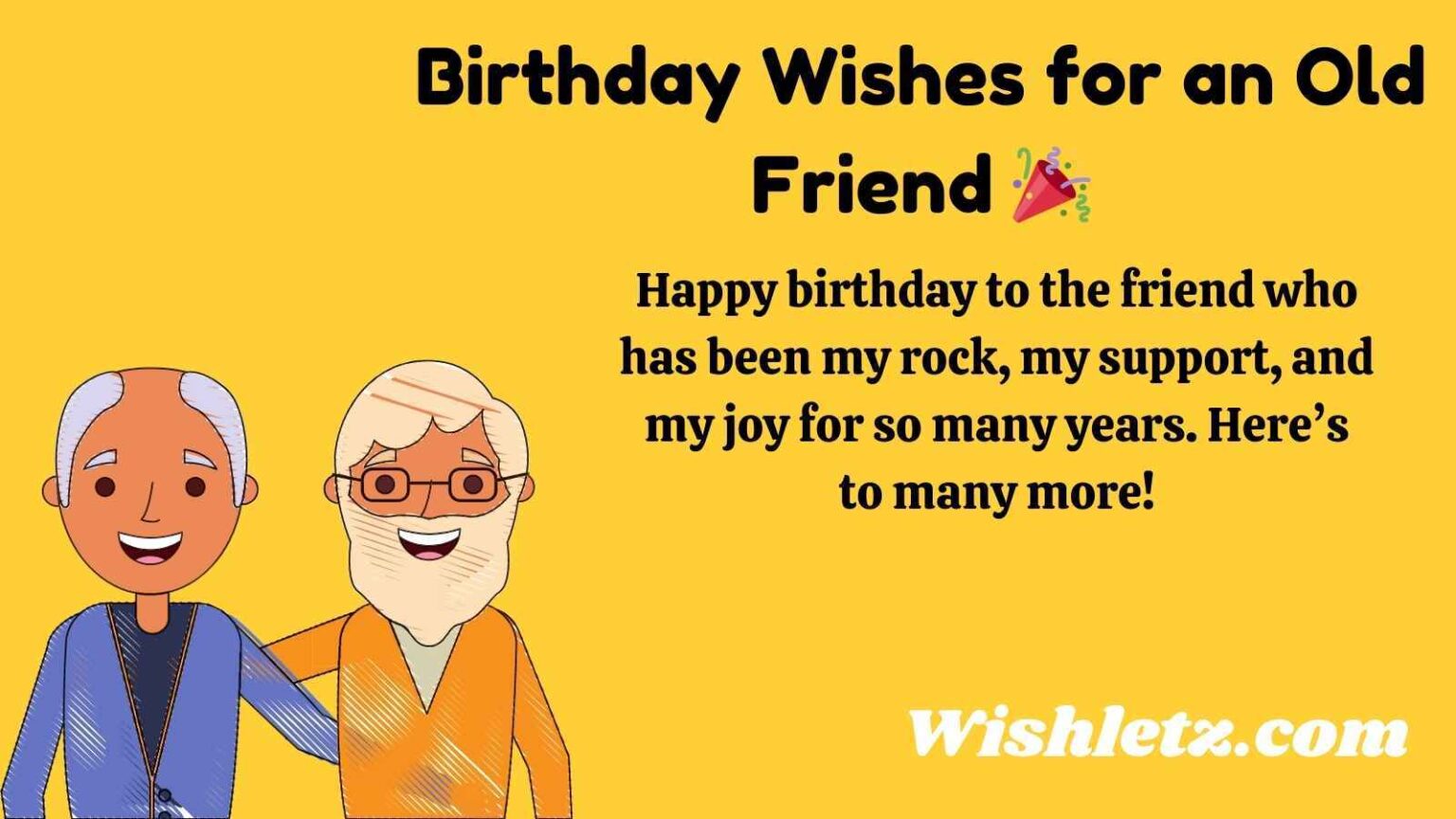 507 Unique Birthday Wishes for Your Oldest Friend 🎉 in 2025
